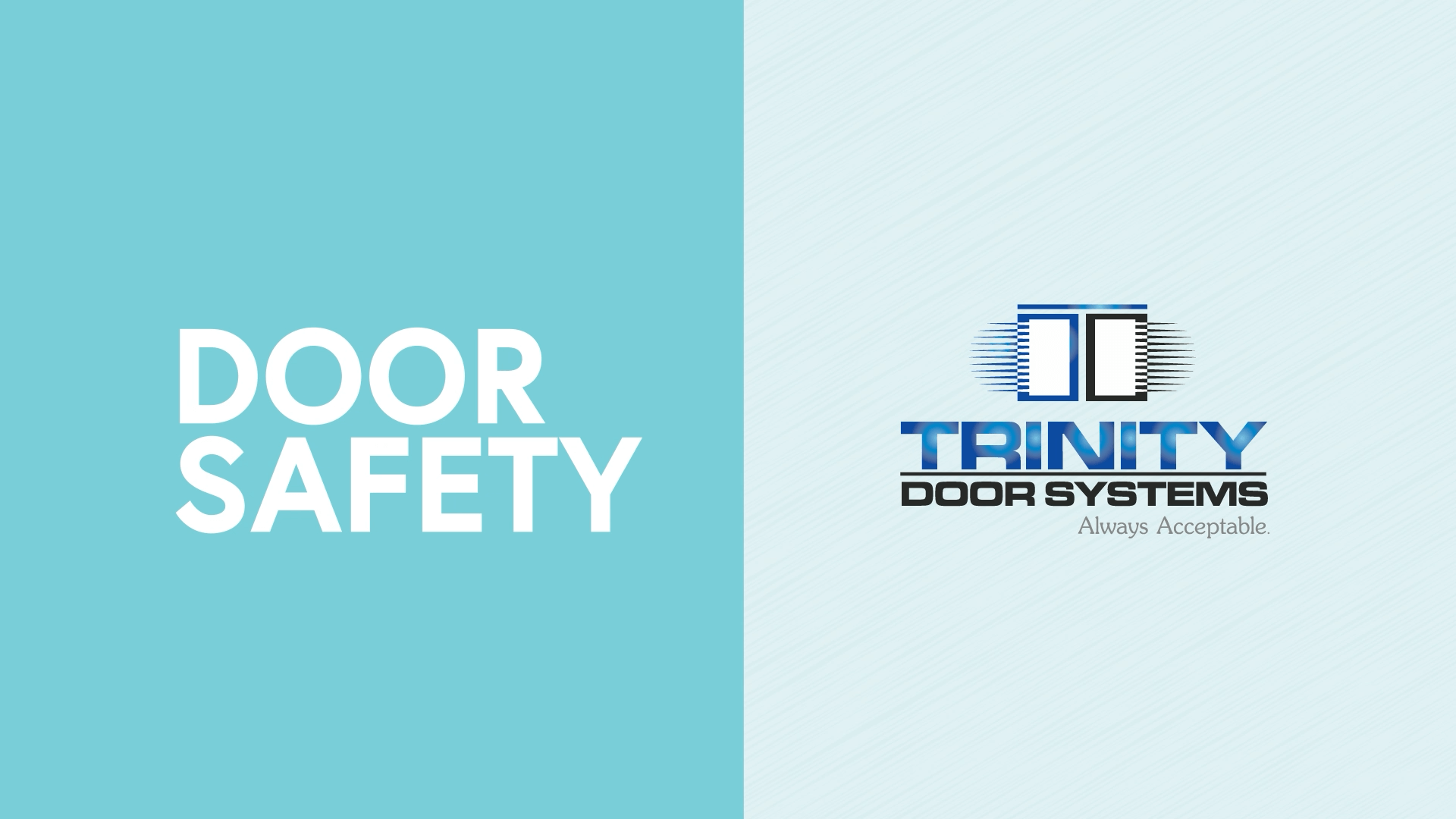 Daily Safety Check - Trinity Door Systems, Inc.